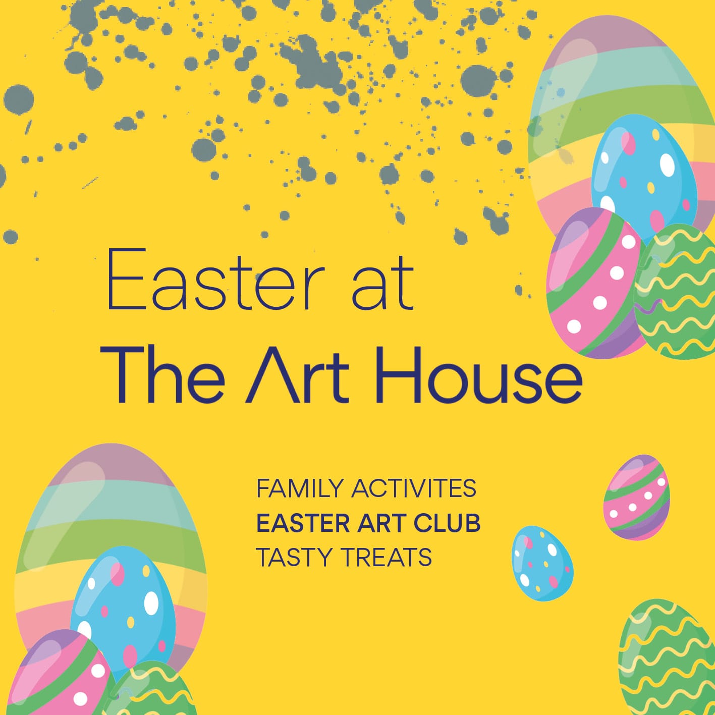 Easter at The Art House - Welcome to The Art House